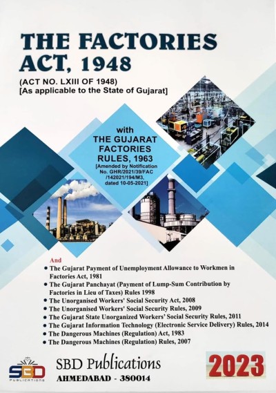 The Factories Act, 1948 with with The Gujarat Factories Rules, 1963